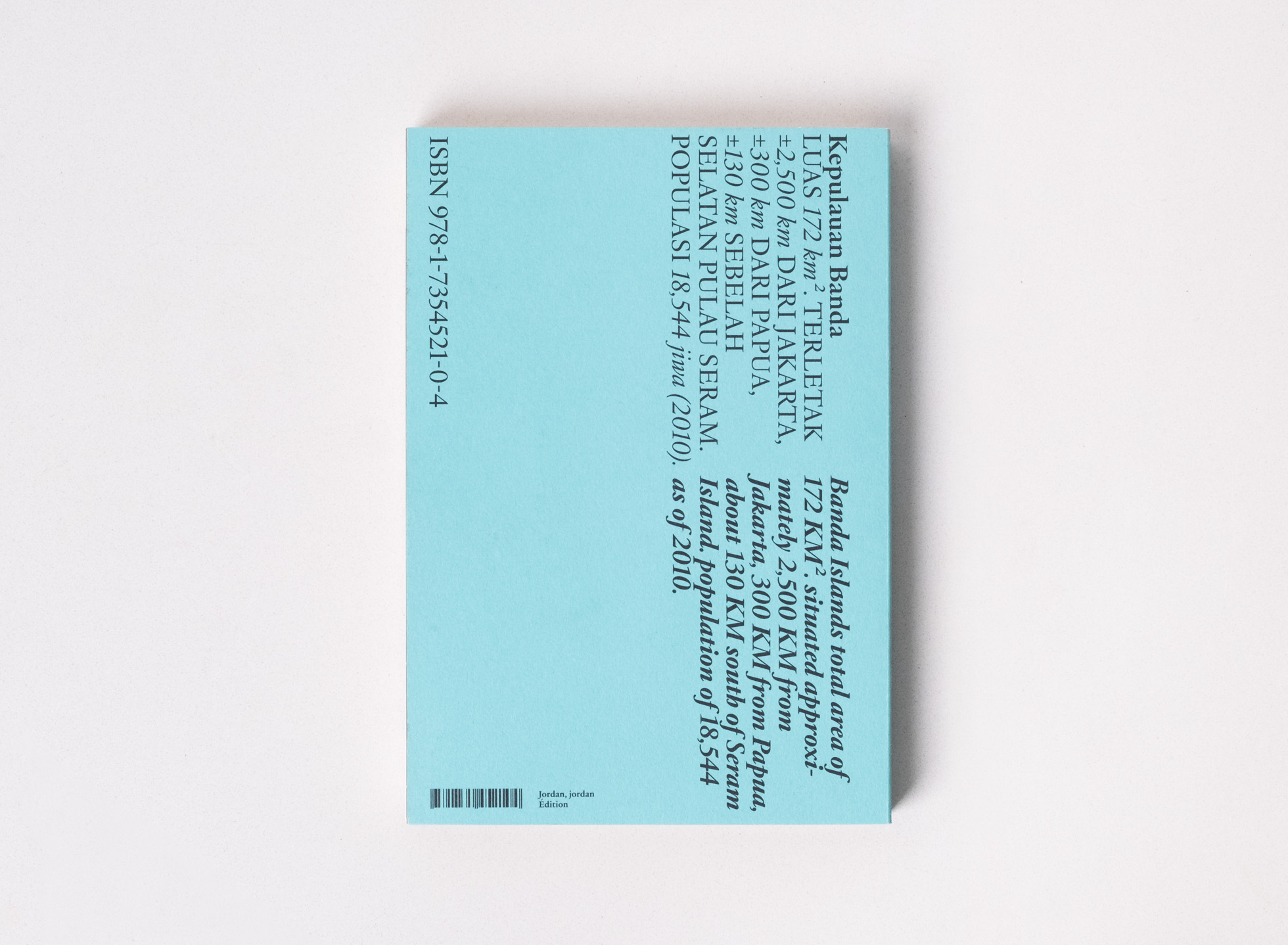 “The Banda Journal”: The Forsaken Aftermath of Colonisation - Manual ...